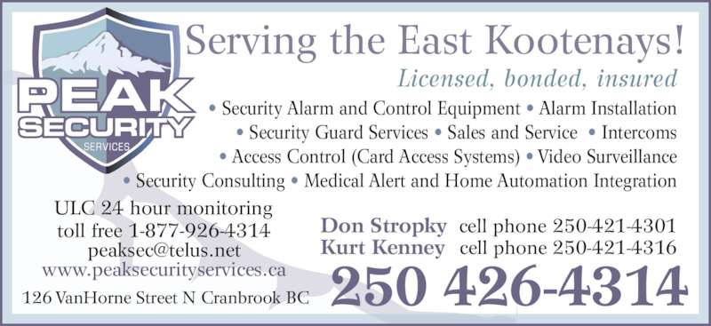 Peak Security Services - Opening Hours - 126B Van Horne St N, Cranbrook, BC