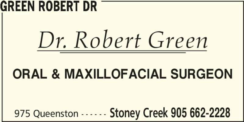 Green Robert Dr - Opening Hours - 975 Queenston Rd, Stoney Creek, ON