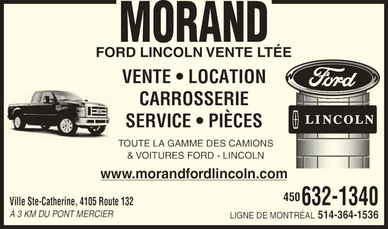 Morand Ford Lincoln Ltée - Horaire d'ouverture - 4105, 132 Rte, Sainte ...