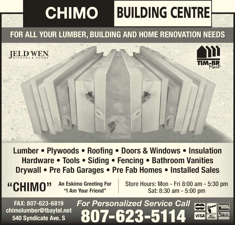 Chimo Building Centre - Opening Hours - 540 Syndicate Ave S, Thunder ...