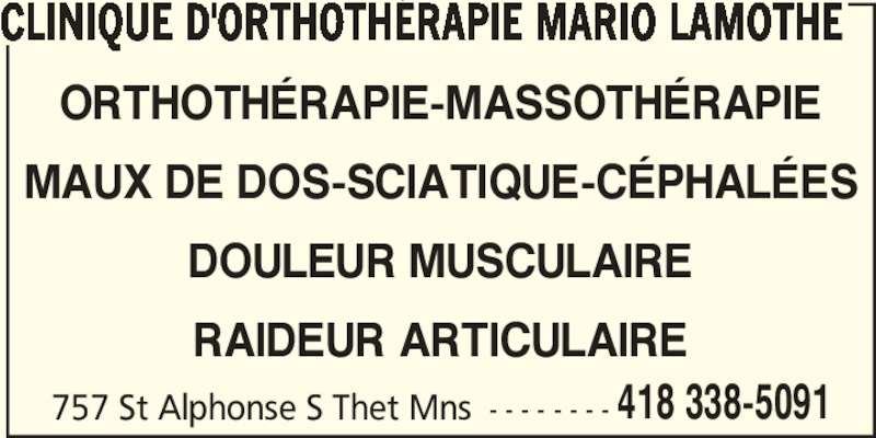 Clinique D'Orthothérapie Mario Lamothe - Horaire d'ouverture - 757 rue ...