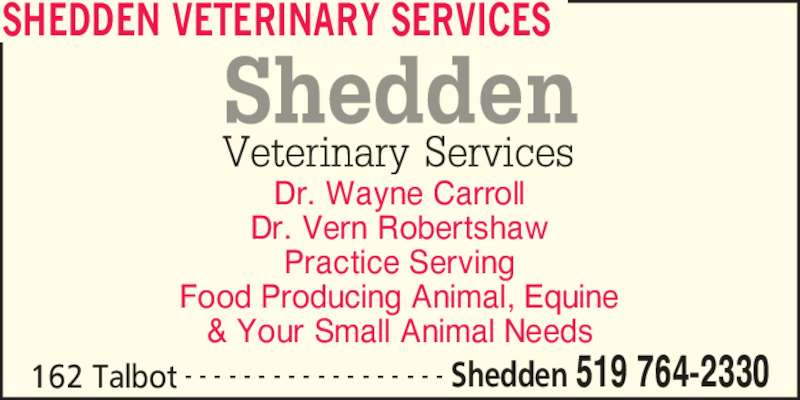 Shedden Veterinary Services - 162 Talbot, Shedden, ON
