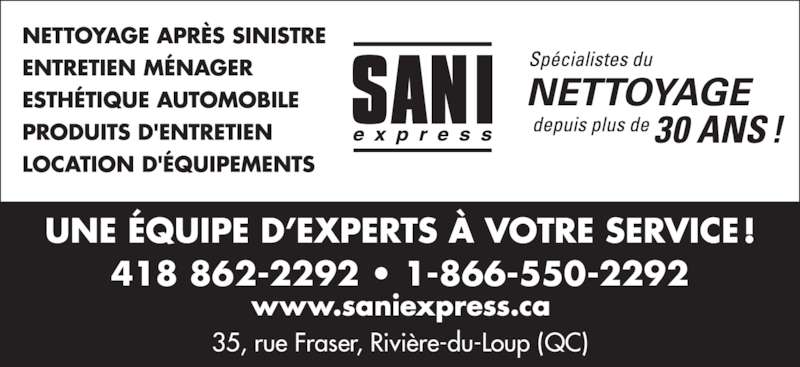 Sani Express Inc - Horaire d'ouverture - 35, rue Fraser, Rivière-du ...