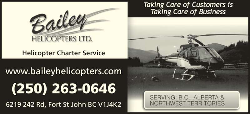 Bailey Helicopters Ltd - Opening Hours - 6219 242 Rd, Fort St John, BC