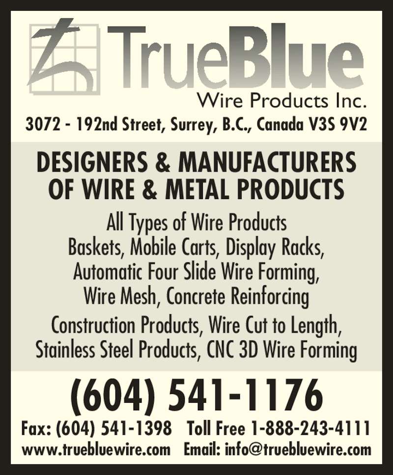 True Blue Wire Products Inc - Opening Hours - 3072 192 St, Surrey, BC