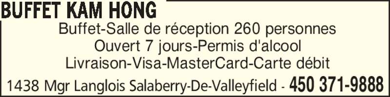 Buffet Kam Hong - Horaire d'ouverture - 1438 Mgr Langlois, Salaberry-De ...