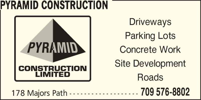 Pyramid Construction - Opening Hours - 178 Major's Path, St John's, NL