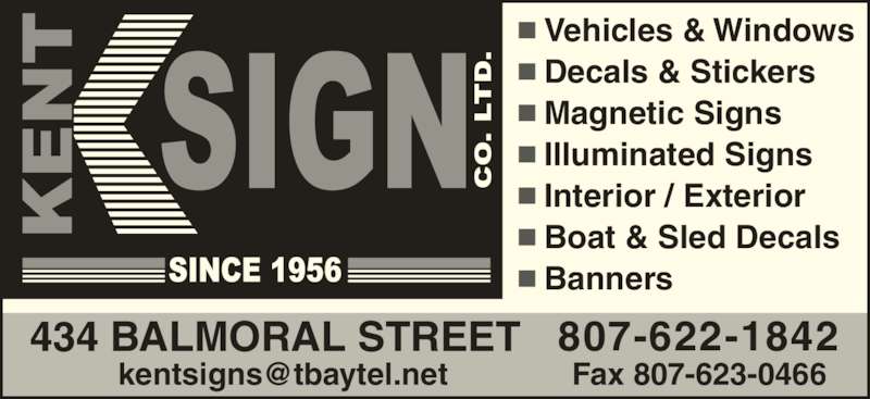 Kent Sign Co Ltd - Opening Hours - 434 Balmoral St, Thunder Bay, ON