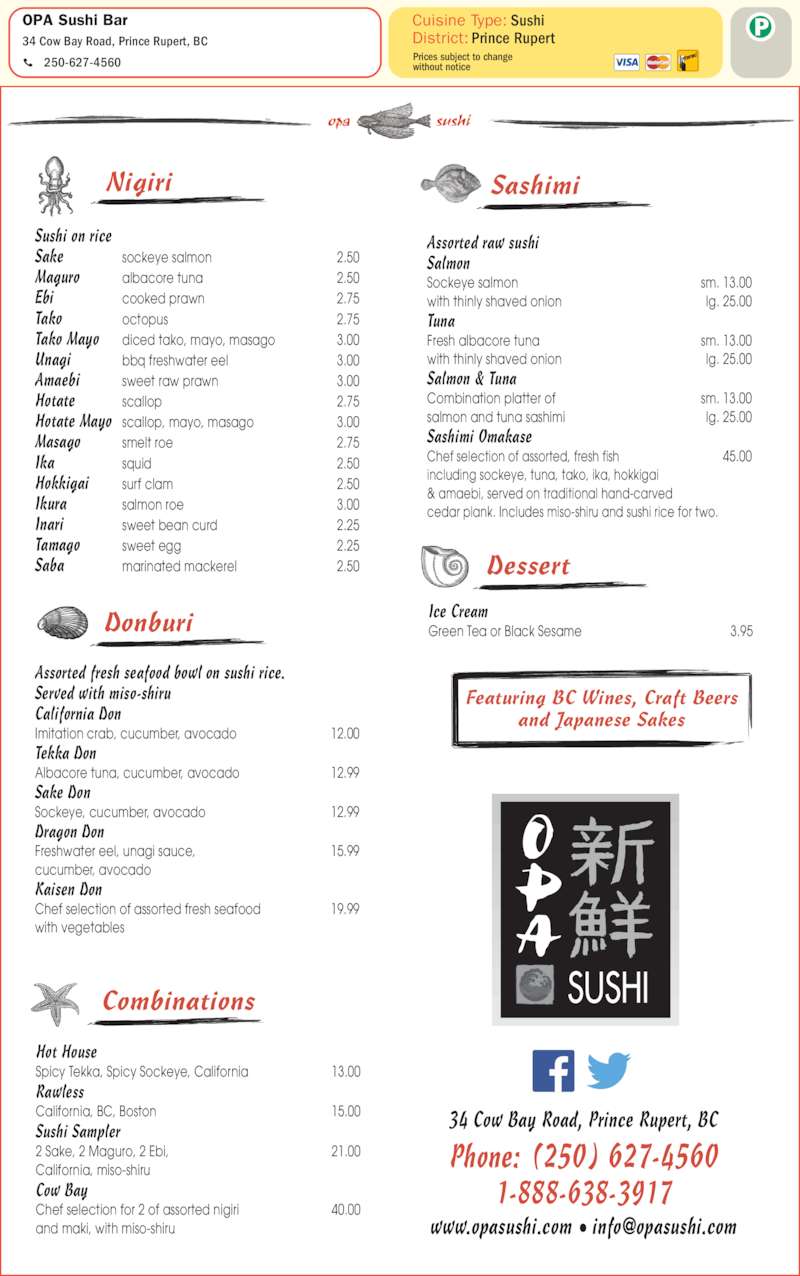 Opa Sushi Bar - Menu, Hours & Prices - 34 Cow Bay Rd, Prince Rupert, BC