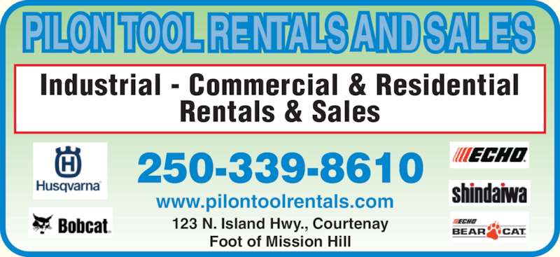 Pilon Tool Rentals - Opening Hours - 123 Island Hwy N, Courtenay, BC